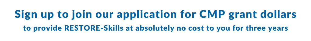 Washington State - Join the RESTORE-Skills CMP Grant - RESTORE-Skills