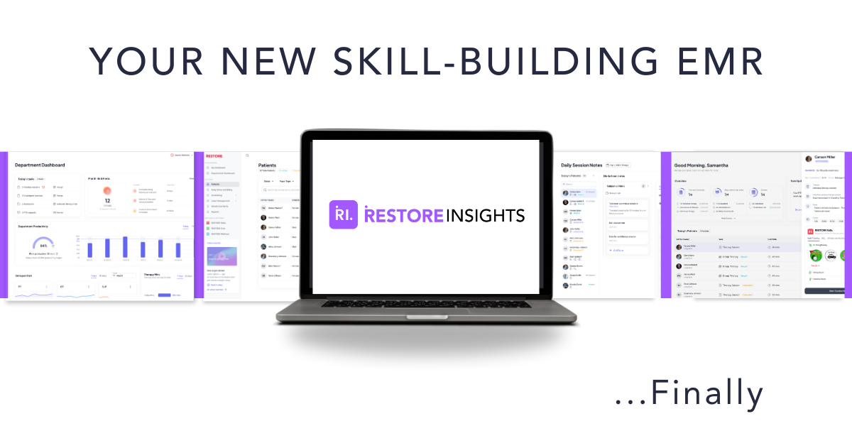 Your New Skill-Building EMR!
