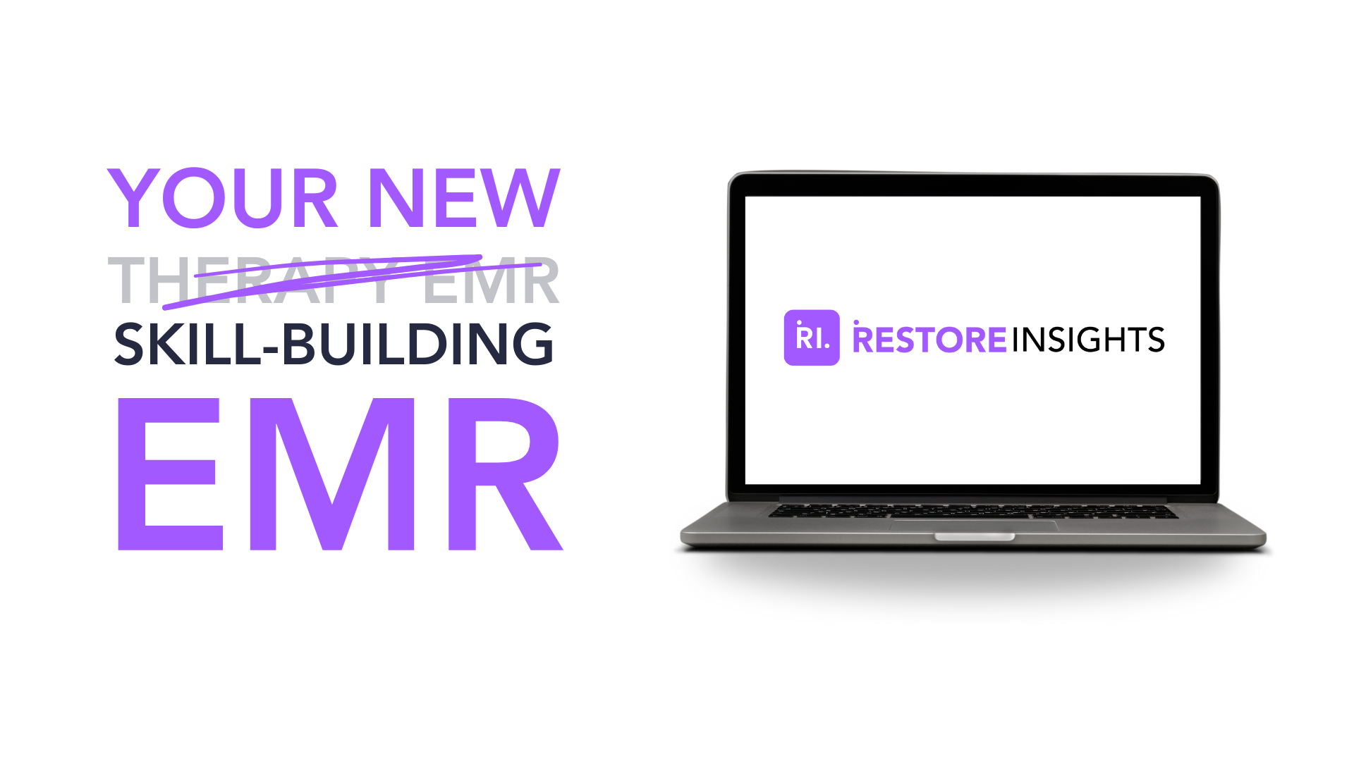 What is a Skill-Building EMR?